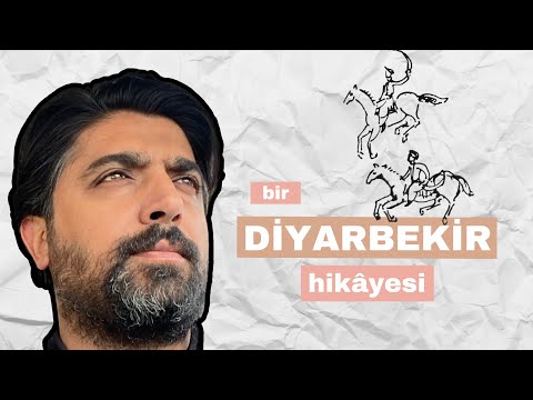 Bir Diyarbekir Hikâyesi