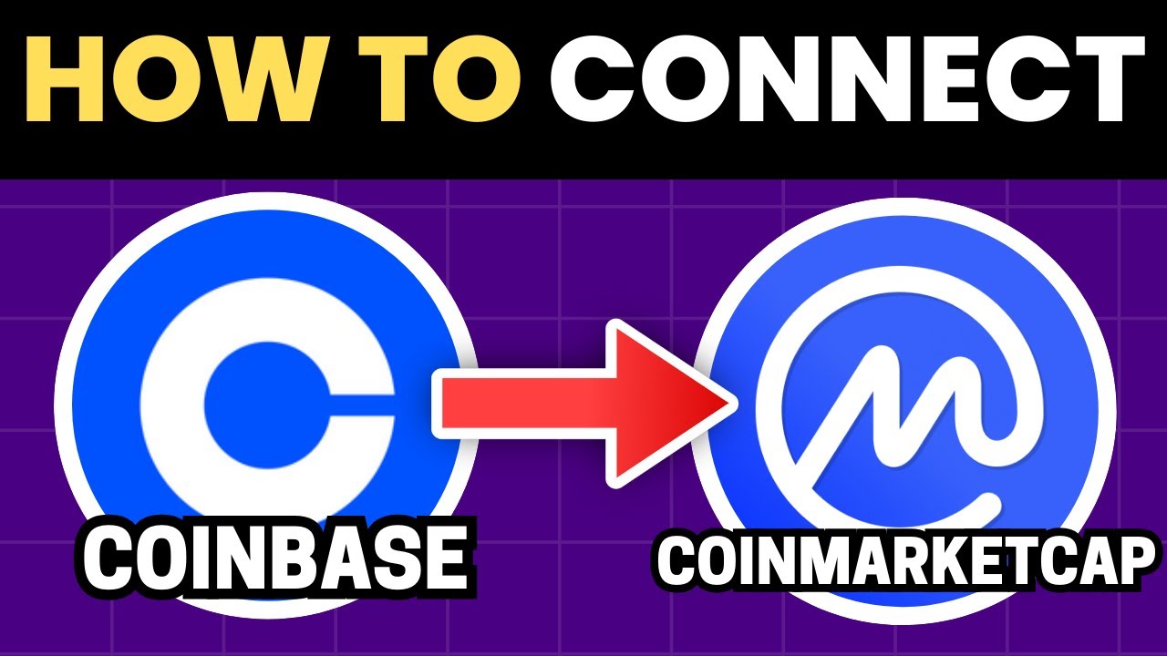 How To Connect Coinbase To Coinmarketcap - Step by Step - YouTube
