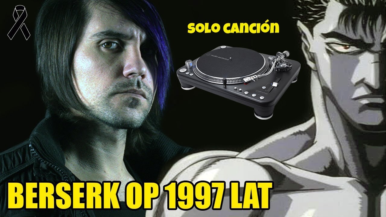 (Solo canción) Berserk Opening 1997 - Penpals "Tell me why" Full Latino ...