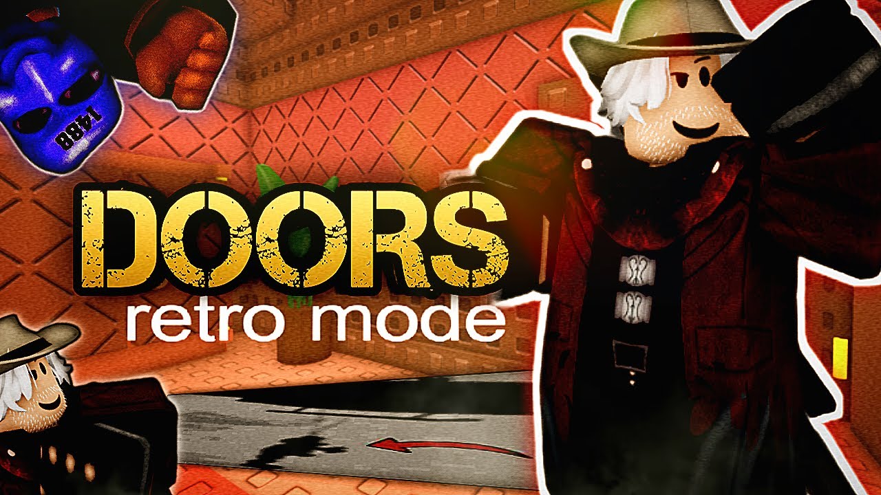 ДОРС ВОЗВРАЩАЕТСЯ | DOORS: retro mode - YouTube