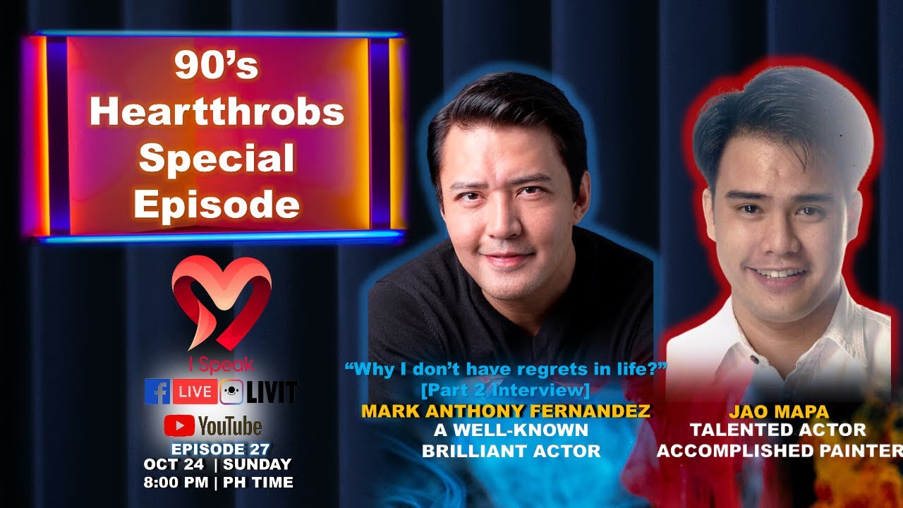 Special Guests: Mark Anthony Fernandez & Jao Mapa | 90's Heartthrobs ...