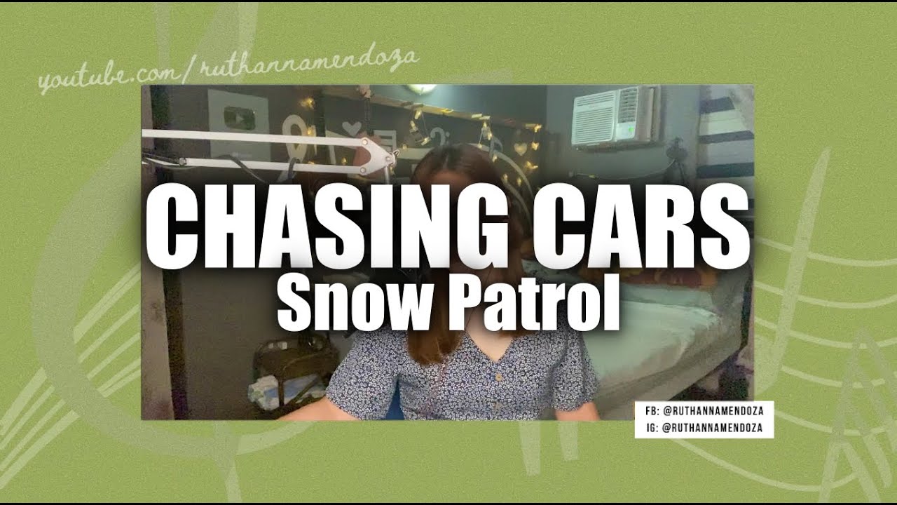 "Chasing Cars" (Cover) - Ruth Anna - YouTube