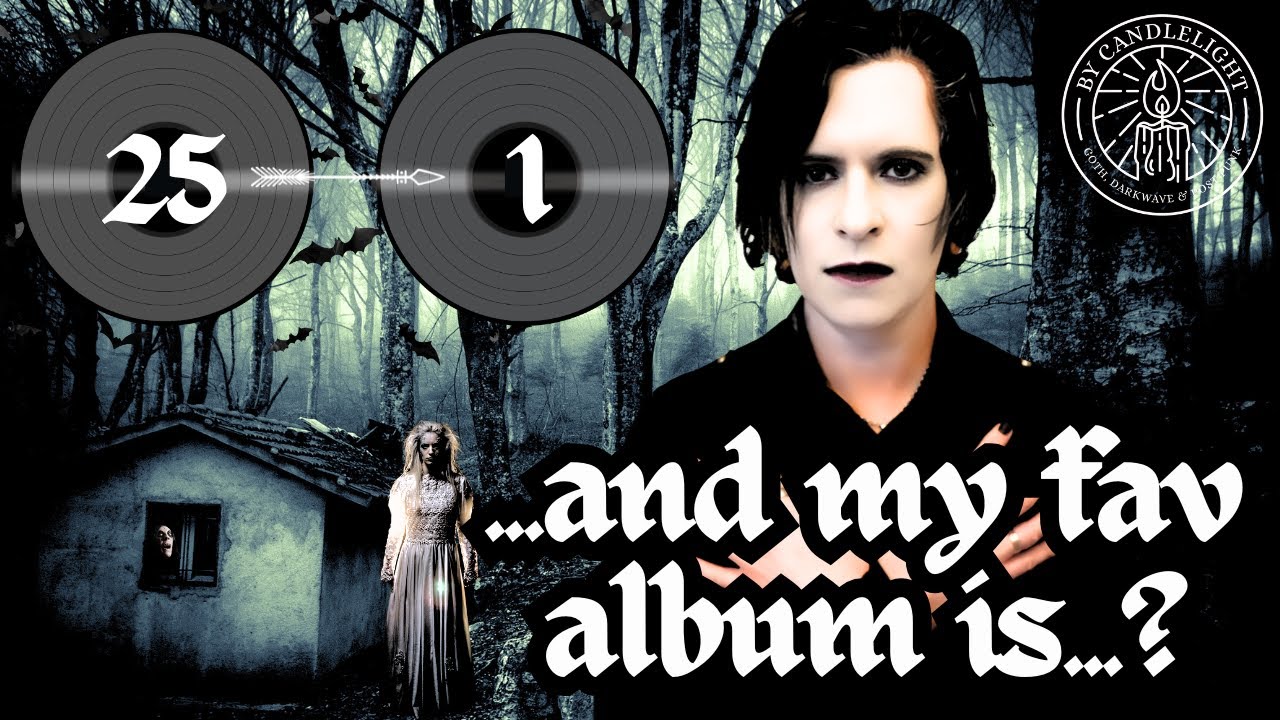 My 100 Favourite Goth Albums (Part 4) - YouTube