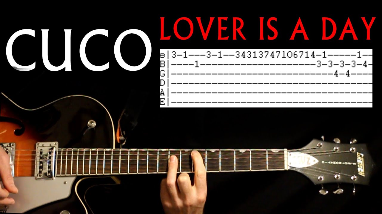CUCO Lover Is A Day Guitar Lesson / Guitar Tab / Guitar Tabs / Guitar ...