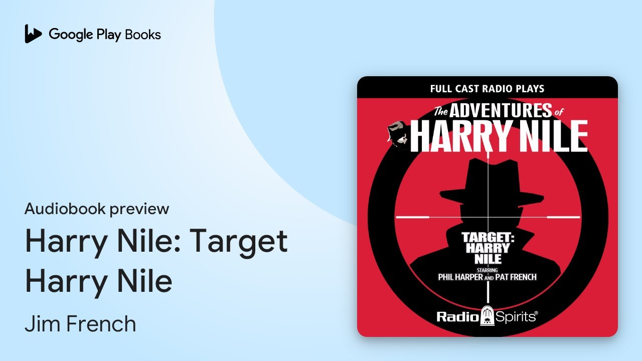 Harry Nile: Target Harry Nile by Jim French · Audiobook preview - YouTube