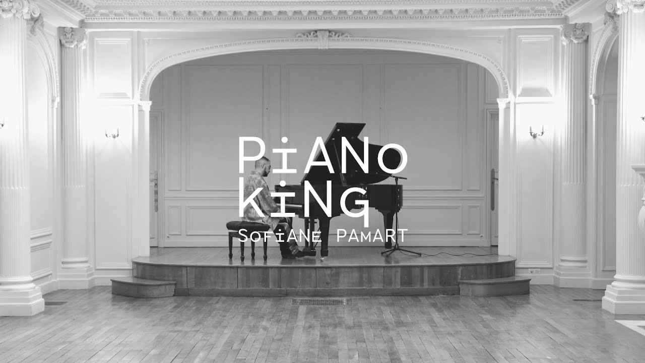 PIANO KING - SOFIANE PAMART - YouTube