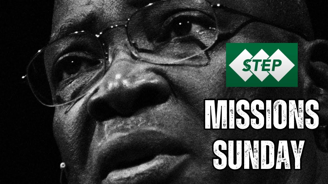 Missions Sunday (STEP) - YouTube