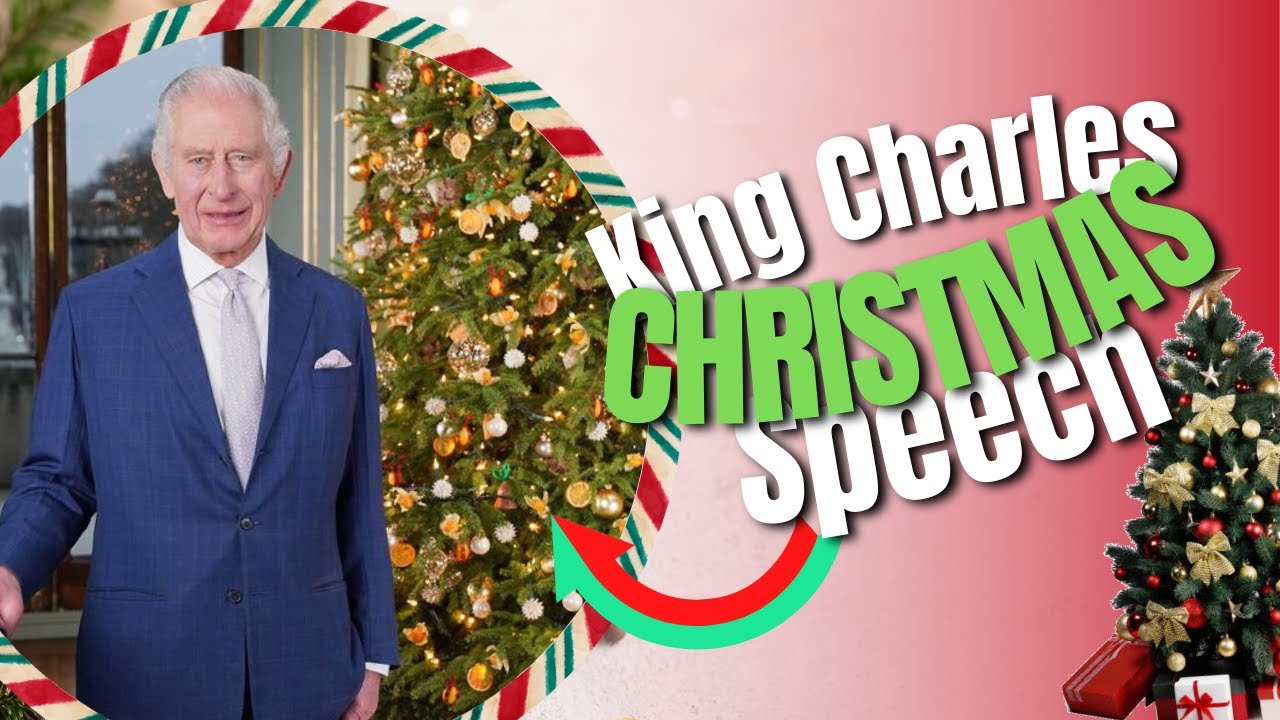 King Charles' Christmas Day message from Buckingham Palace - YouTube