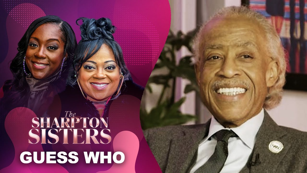 Which Daughter Does Reverend Al Sharpton Know Best? | The Sharpton ...