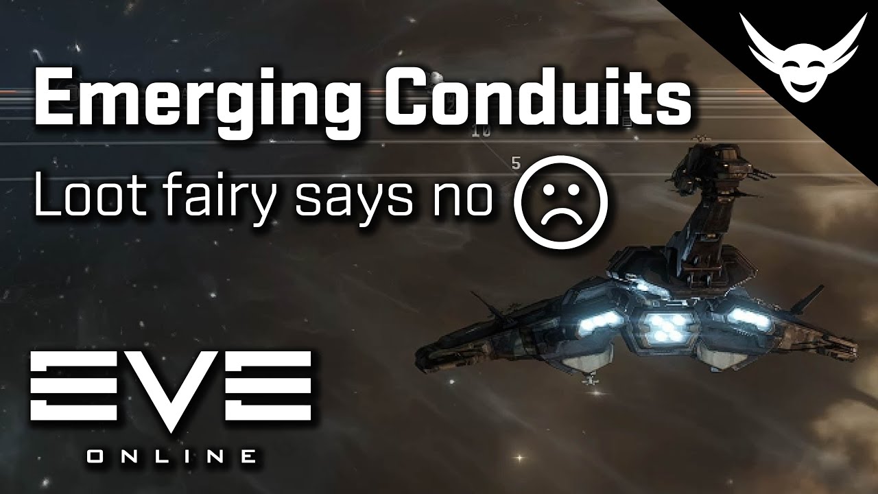 EVE Online - Unlucky loot in Emerging Conduits - YouTube