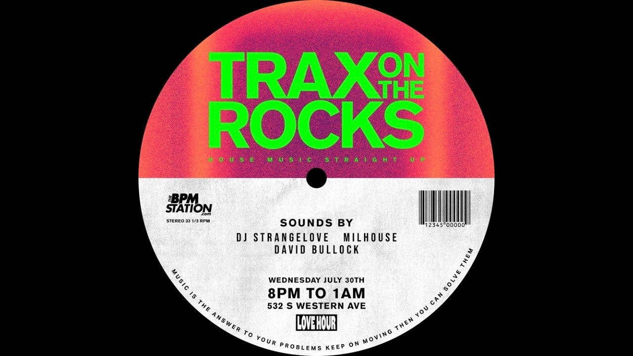 Live set from: TRAX ON THE ROCKS - LOVE HOUR Koreatown - Los Angeles ...