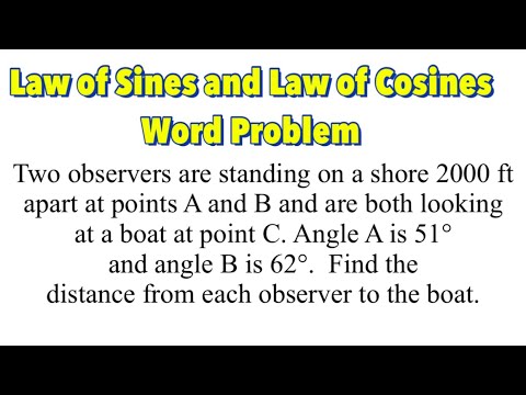 Law of Sines and Law of Cosines Word Problems - YouTube