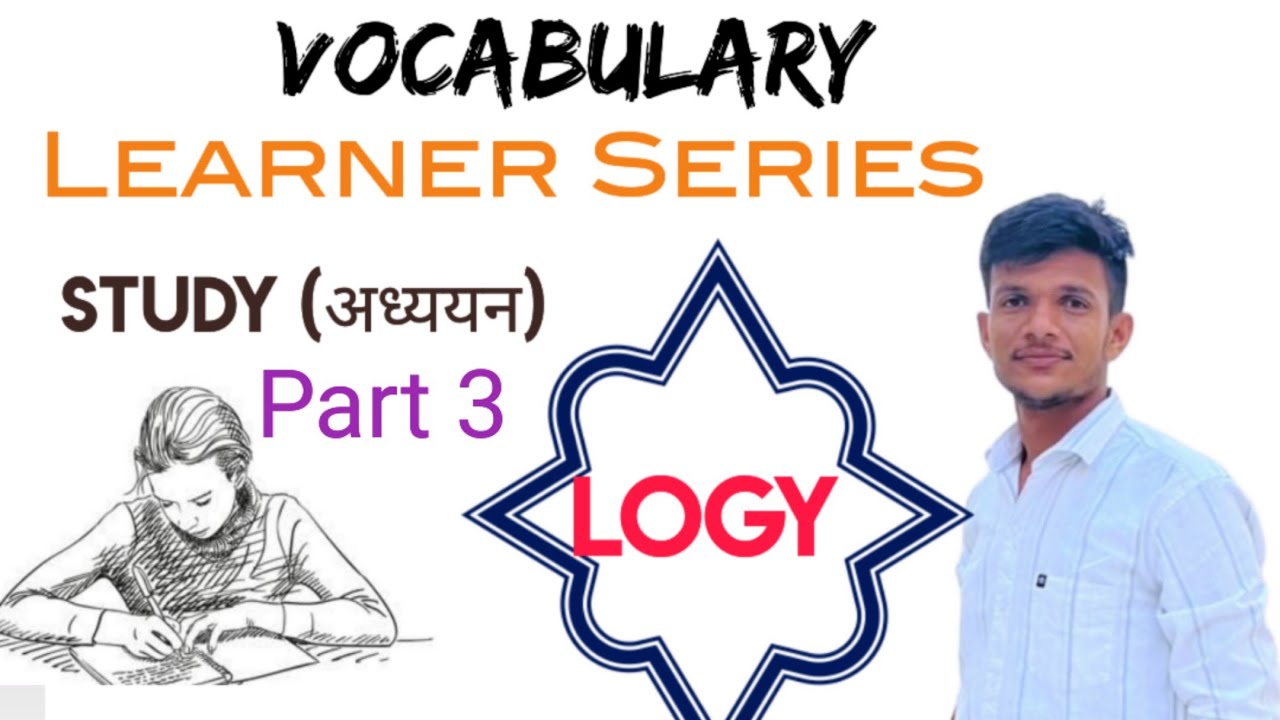 One Word Substitution On LOGY Root Word! Learn Vocabulary In Easy ...