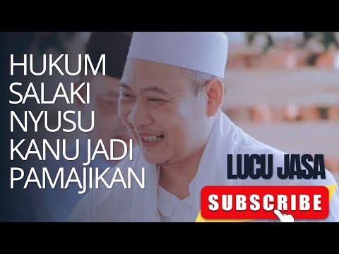 HUKUM SALAKI NGENYOT SUSU ISTRI - CERAMAH ABUYA UCI TURTUSI SUBSCRIBE