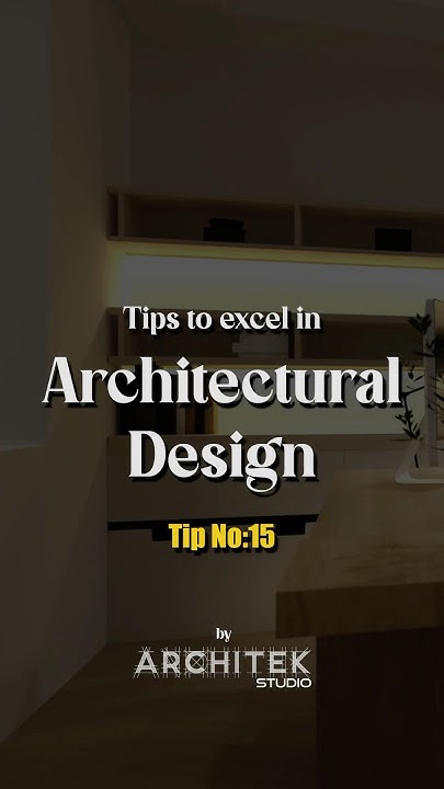 Tips to excel in Architectural Design Chapter 15 | AD Course | Tips for ...