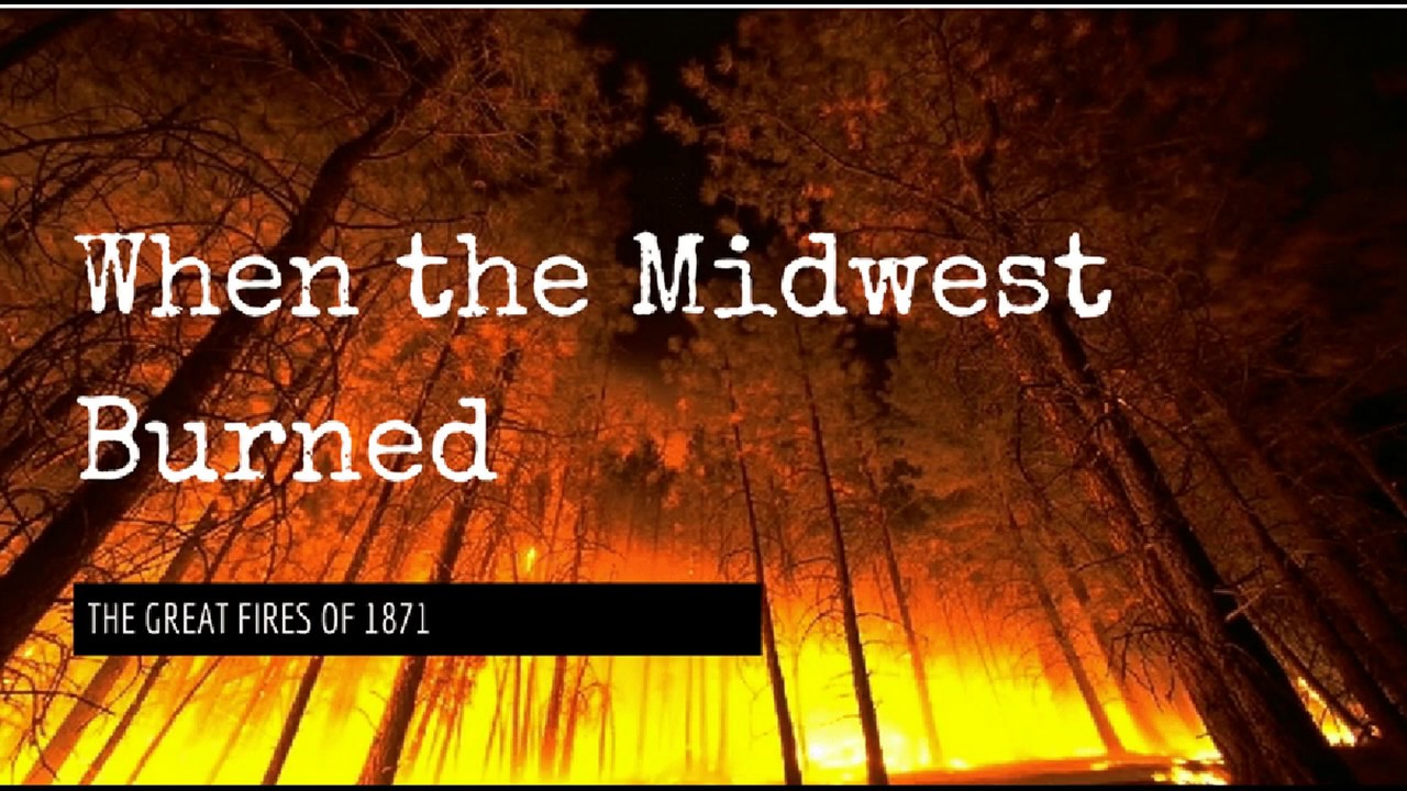 The 1871 Great Michigan Fire - YouTube