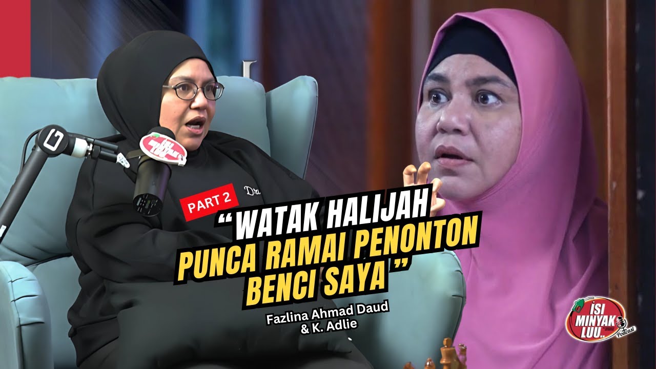 Isi Minyak Luu [ EP KHAS | Part2 ] " WATAK HALIJAH PUNCA RAMAI ORANG ...