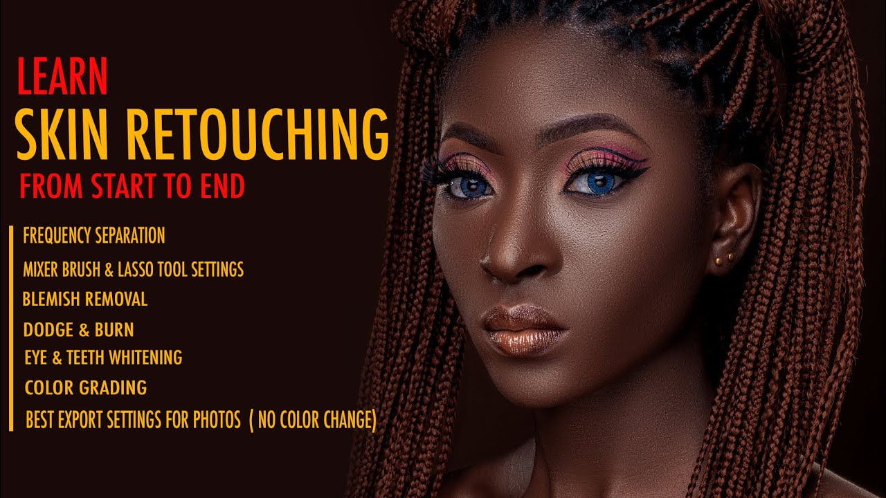 Learn Skin Retouching From The Start To End, This will Help You Become ...