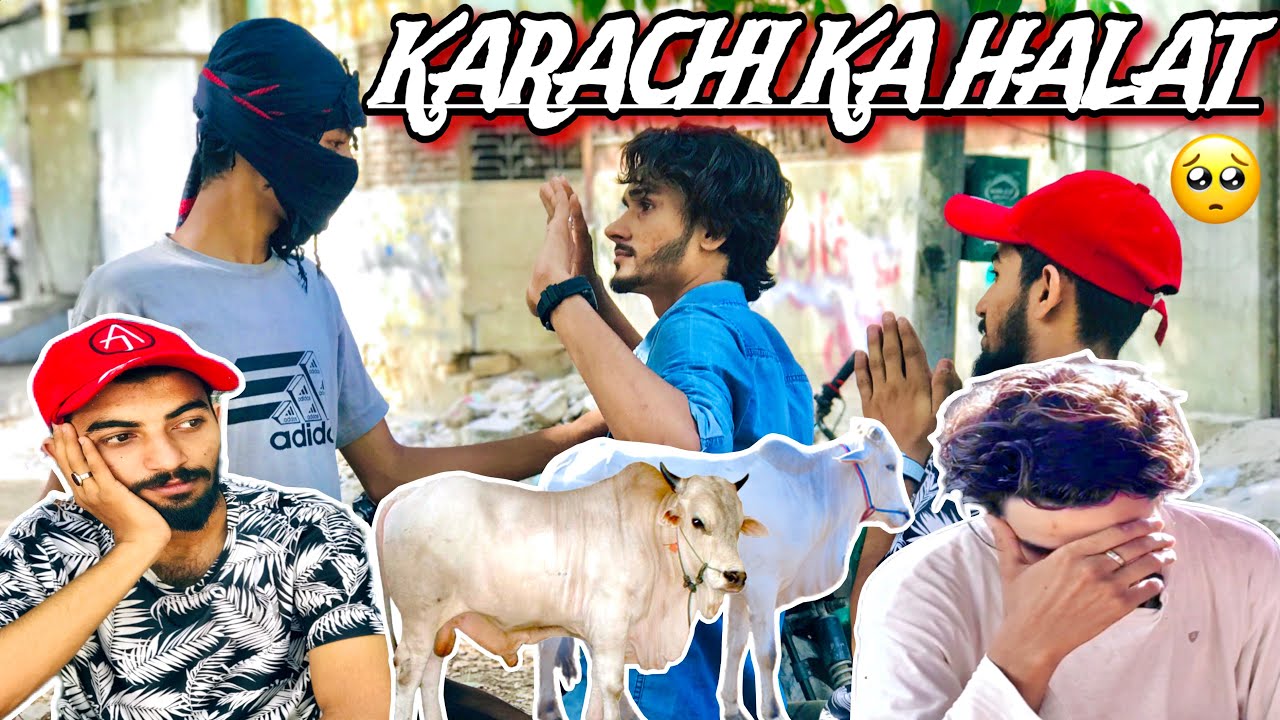 KARACHI | KA | HALAT | 🥺 NEW | SHOT MOVIE’ - YouTube