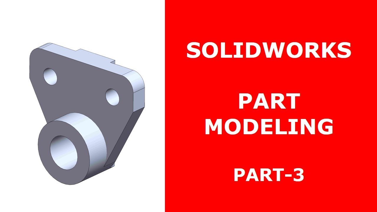 SOLIDWORKS PART 3 - YouTube