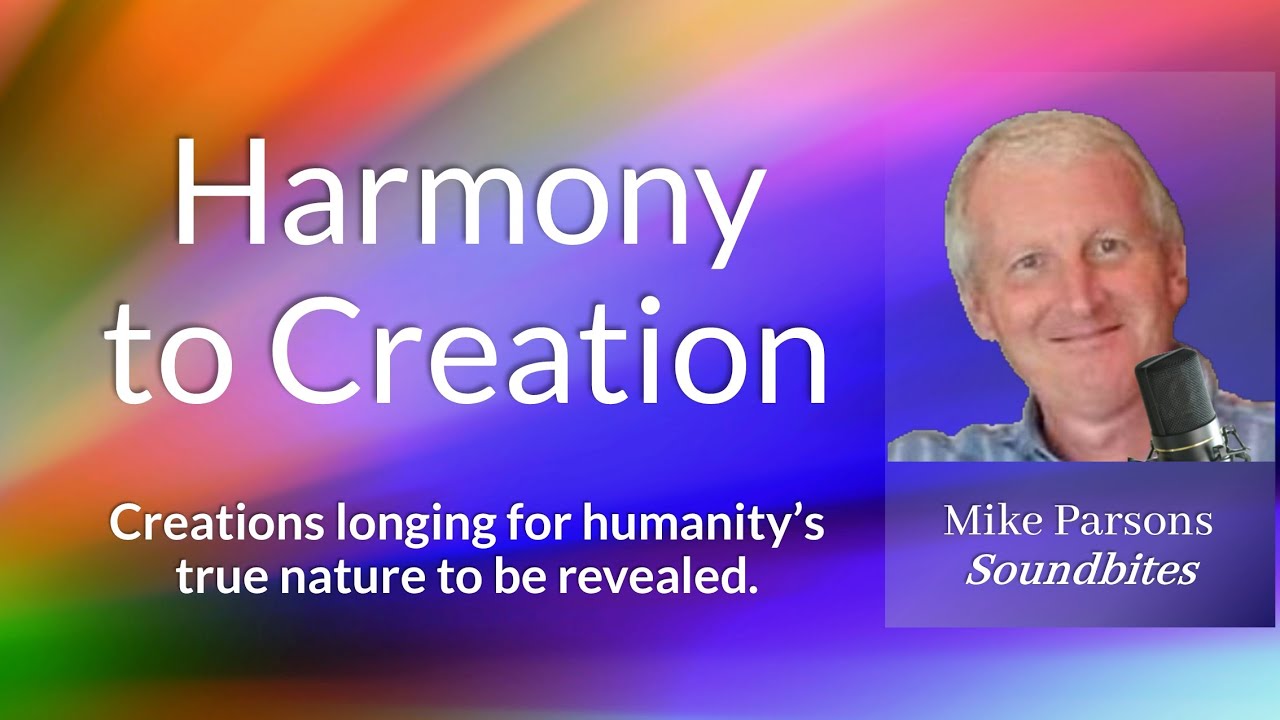 Revealing Our True Nature: Bringing Harmony to Creation - YouTube