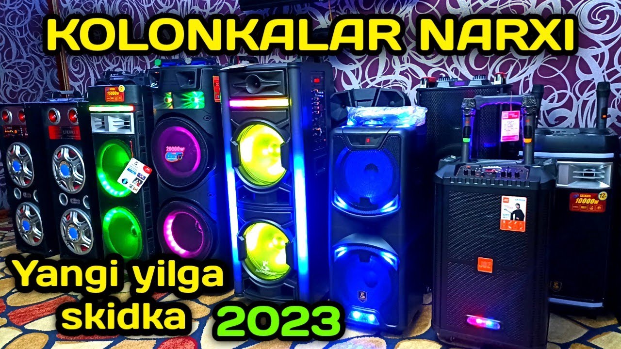 +99833 300-79-00 KALONKALAR NARXI КОЛОНКА НАРХИ МОЩНЫЙ КАЛОНКАЛАР - YouTube