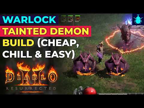 Diablo 2 Resurrected: Beginner's Warlock Tainted Demon Build (Cheap, Chill & Easy)