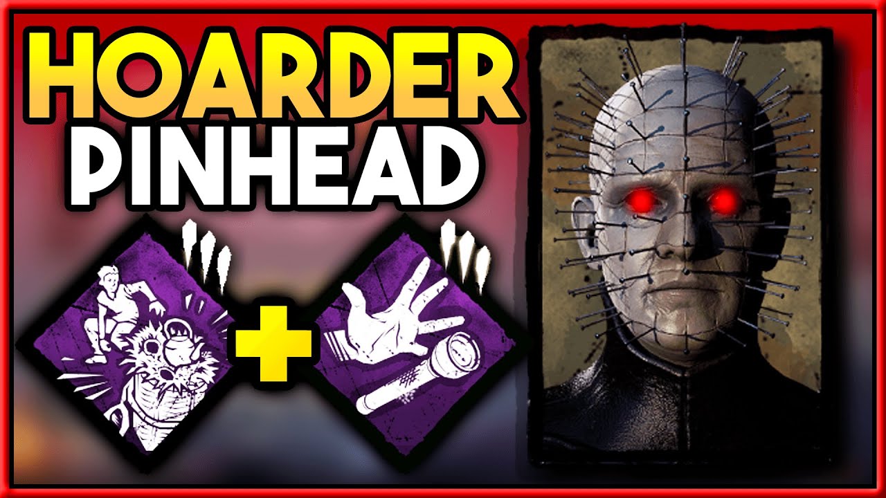 Hoarder & Franklins Demise Pinhead - A Killer with Hoarder synergie ...