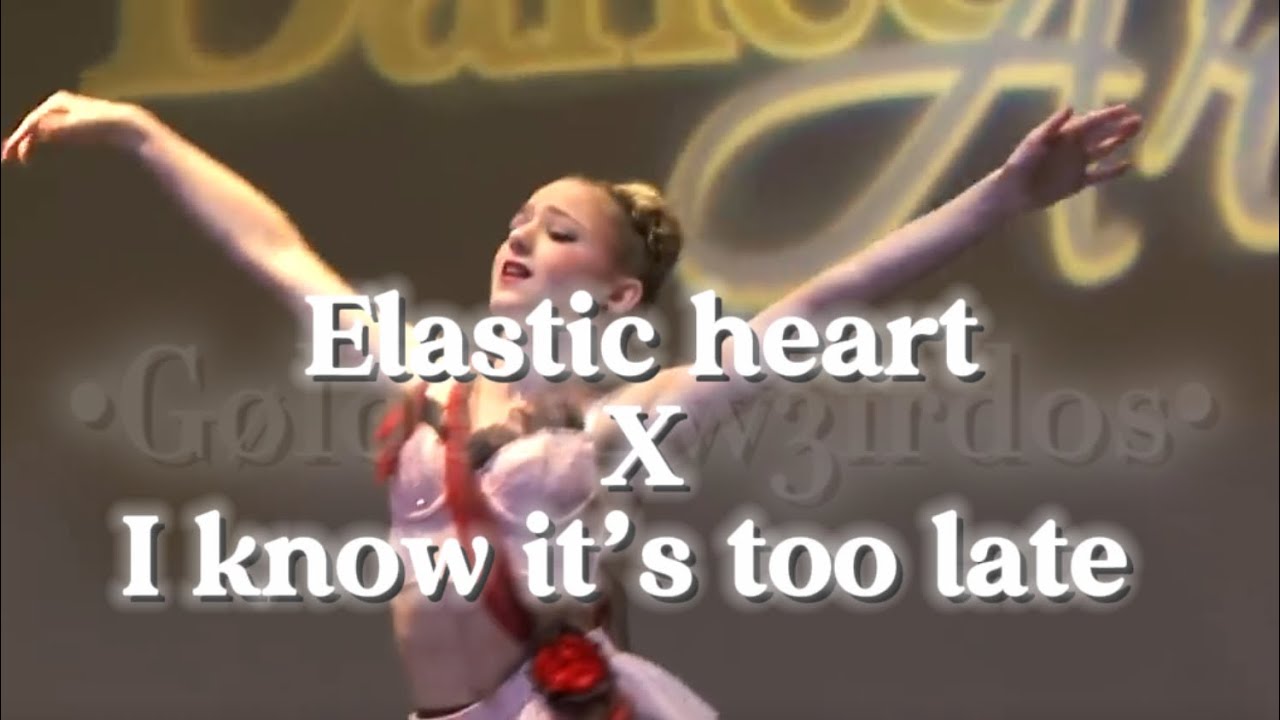 Elastic heart x I know it’s too late - YouTube