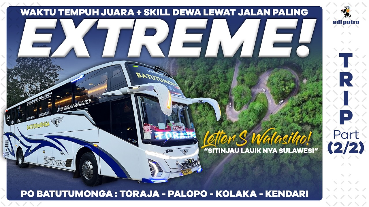 Skill Dewa Lewat Jalan Paling Extreme! Batutumonga JETBUS 5 "PAPI MUDA ...