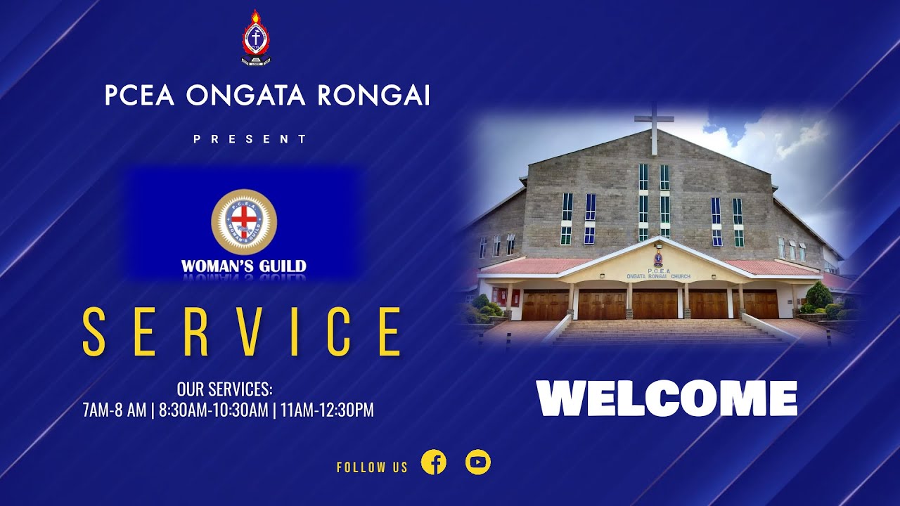 PCEA ONGATA RONGAI | SECOND SERVICE|WOMAN'S GUILD SUNDAY - YouTube