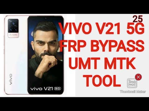 VIVO V21 5G (V2050) FRP BY UMT MTK TOOL LATEST NOV22#remove# ...