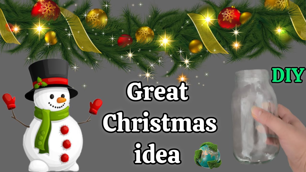 DIY Decorative Snowman with Jam Jars / Easy & Elegant Holiday Craft ...