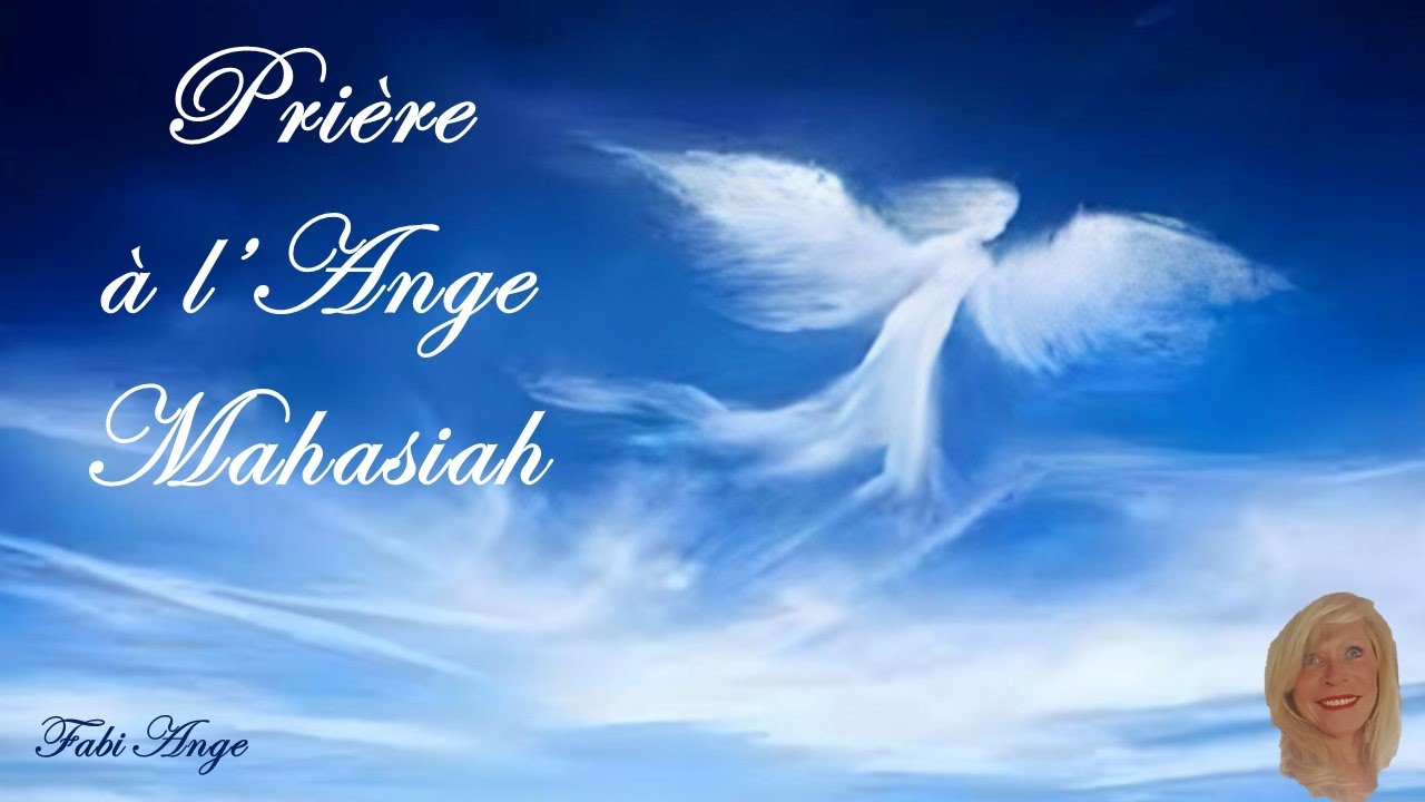 😇5*Prière à l'Ange Gardien MAHASIAH😇 - YouTube