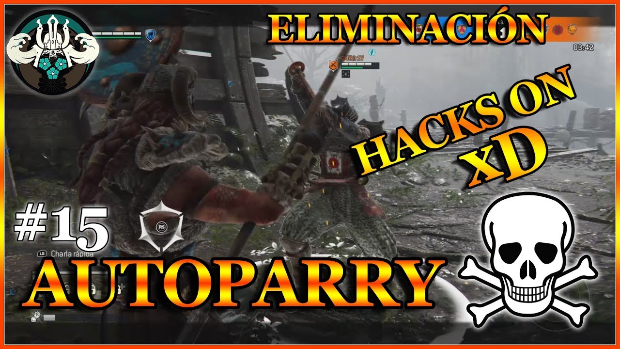 FOR HONOR ESPAÑOL | ¿Utilizo cheats / autoparry / hacks? | ELIMINACIÓN ...