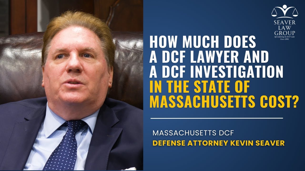 How much does a DCF lawyer and a DCF investigation in the state of ...