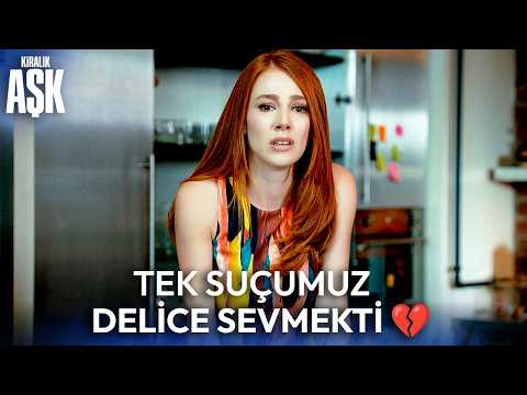 Aşkın En Acı Halleri 💔| Kiralık Aşk