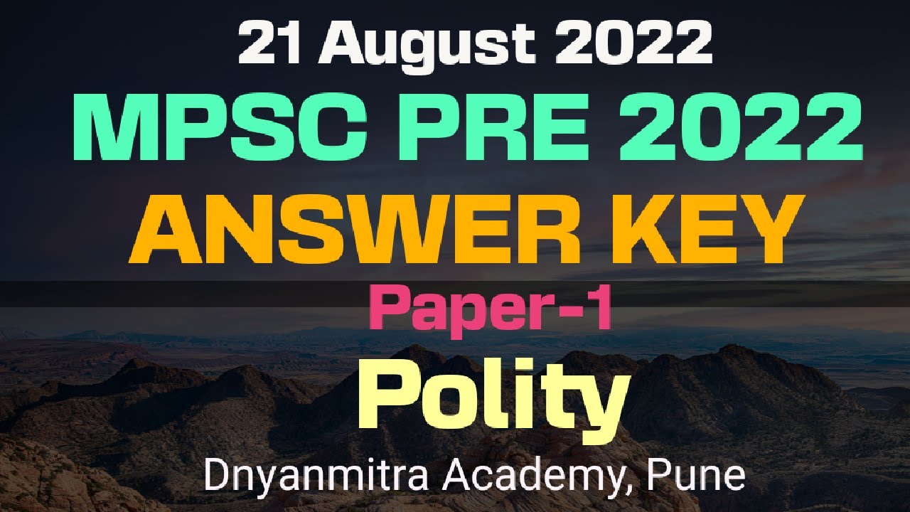 MPSC PRELIM 21 August 2022 Answer Key | Part-3 Polity | राज्यसेवा पूर्व 2022 | - YouTube