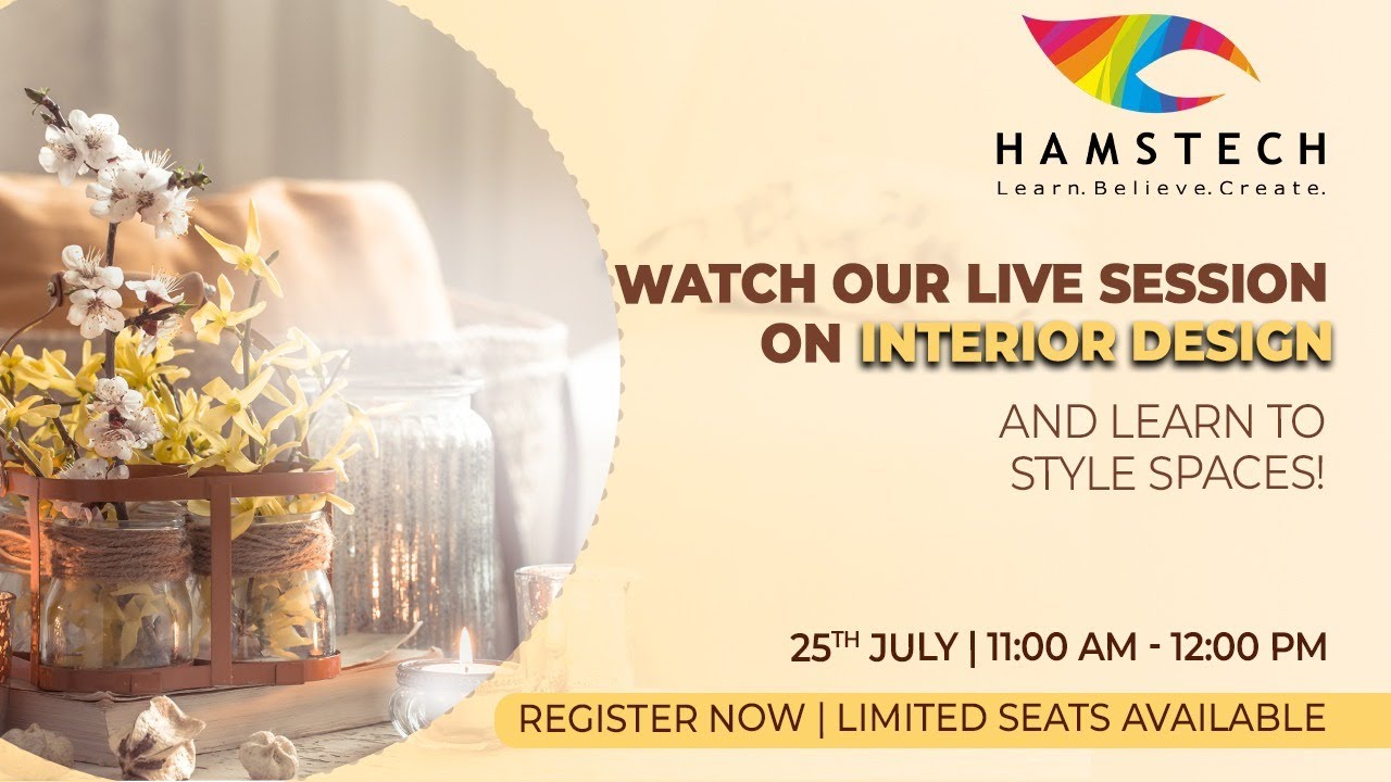 Interior Design Lectures Online by Experts Learn with Hamstech’s ...