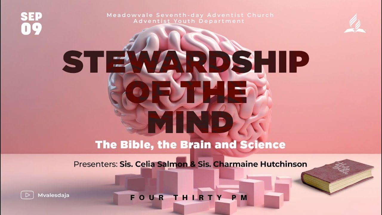 "Stewardship of the Mind" || AY Programme || Bible Class || Sabbath Sep ...