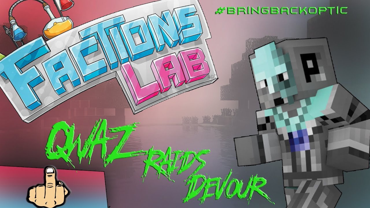 QwaZ Raids Devour | Play.Factionslab.Com | - YouTube