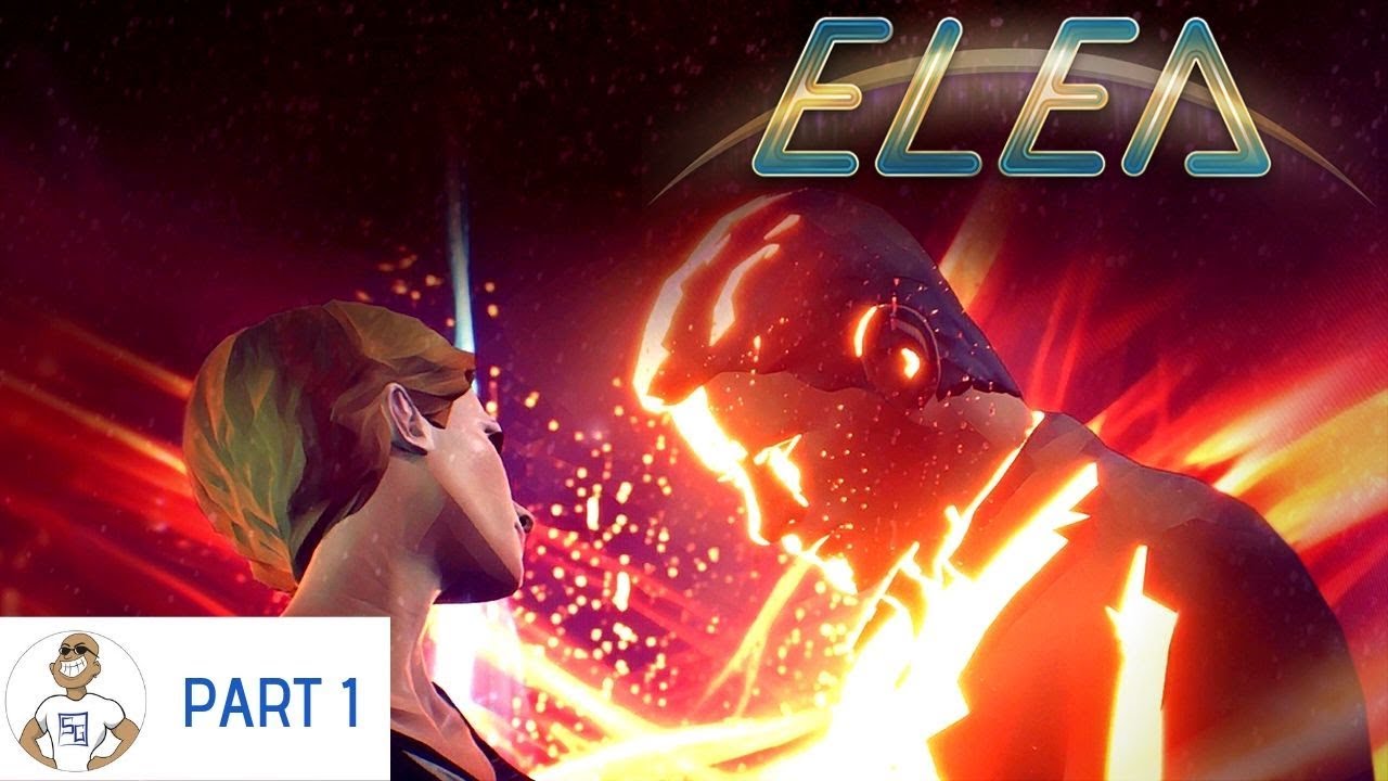 ELEA (PS4 PRO) - LEARNING THE ROPES - Gameplay PART 1 by SUPA G GAMING ...