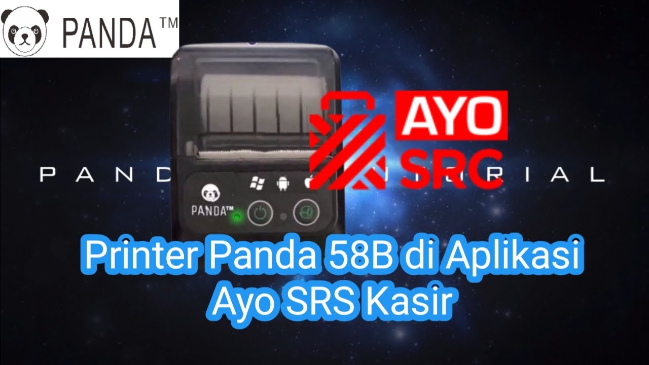 Penggunaan Printer Panda PRJ-58B untuk Aplikasi AYO SRC Kasir di ...
