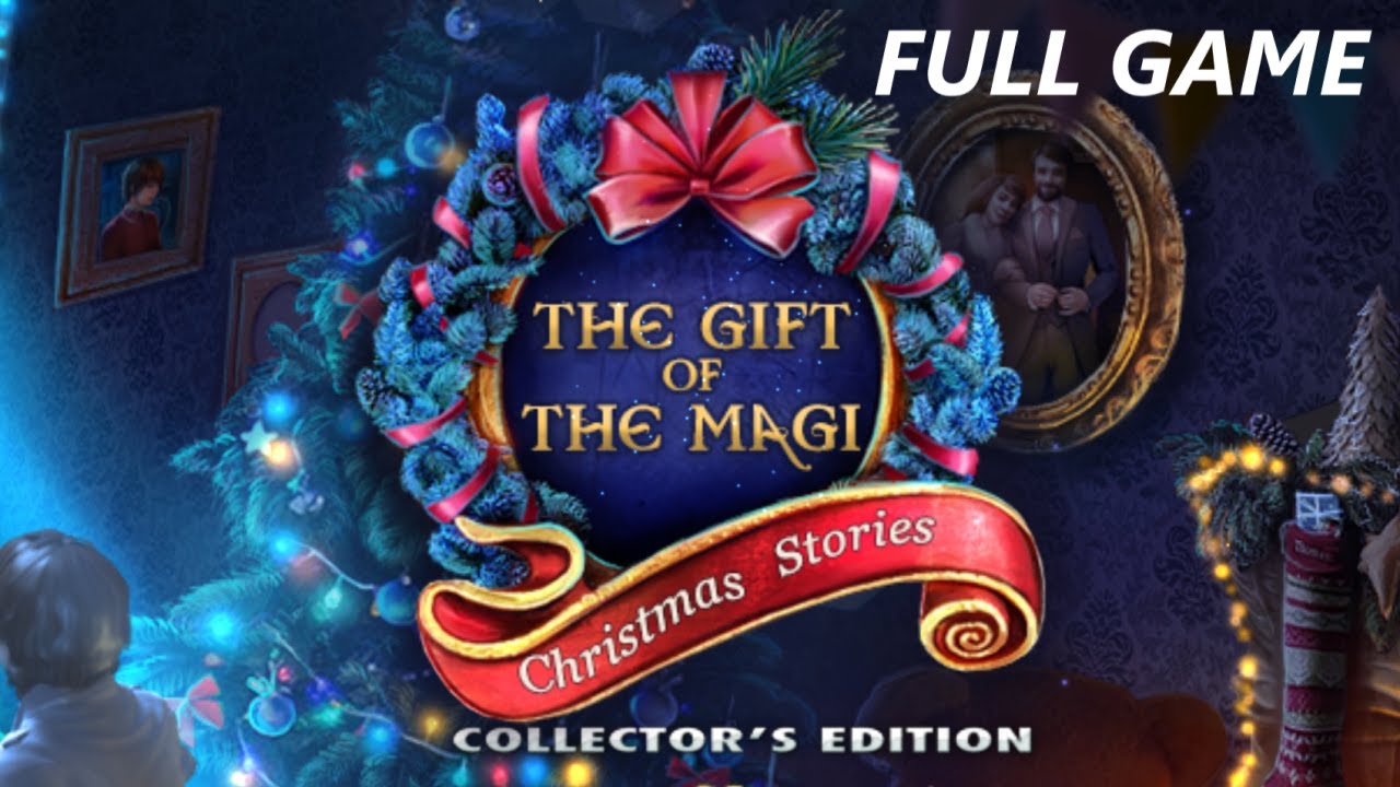 CHRISTMAS STORIES THE GIFT OF THE MAGI CE FULL GAME Complete ...