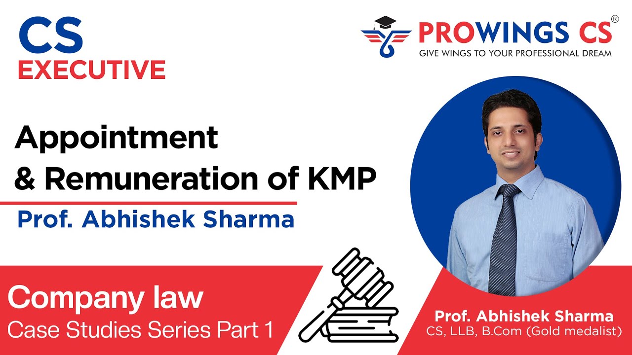 Appointment & Remuneration of KMP | Case Studies Series | Part 1 ...