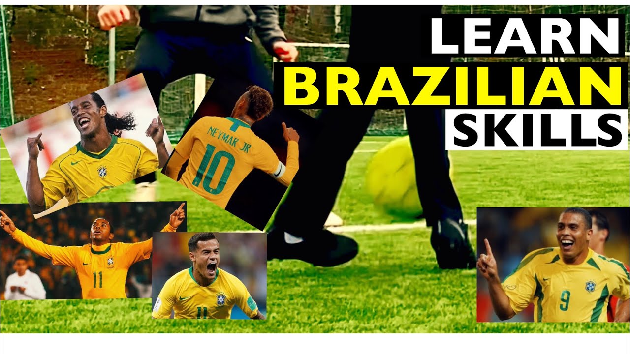 Learn 5 Top Brazilian Football Skills that will make you look cool ...