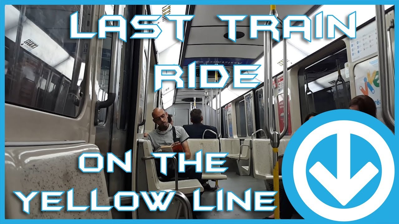 [Montréal Métro] Last Train Ride On The Yellow Line - YouTube