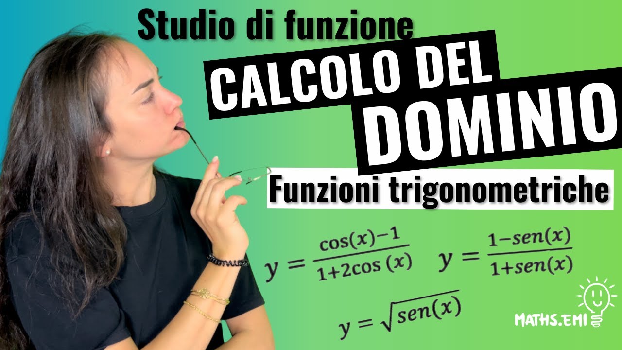 Studio di FUNZIONE: calcolo del DOMINIO di funzioni trigonometriche - YouTube