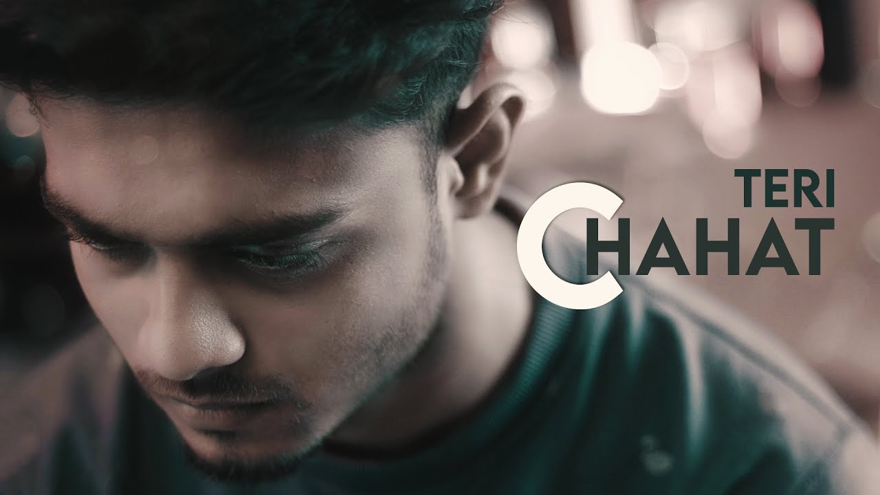 Teri Chahat Ft.Sourav Bharadwaj - YouTube