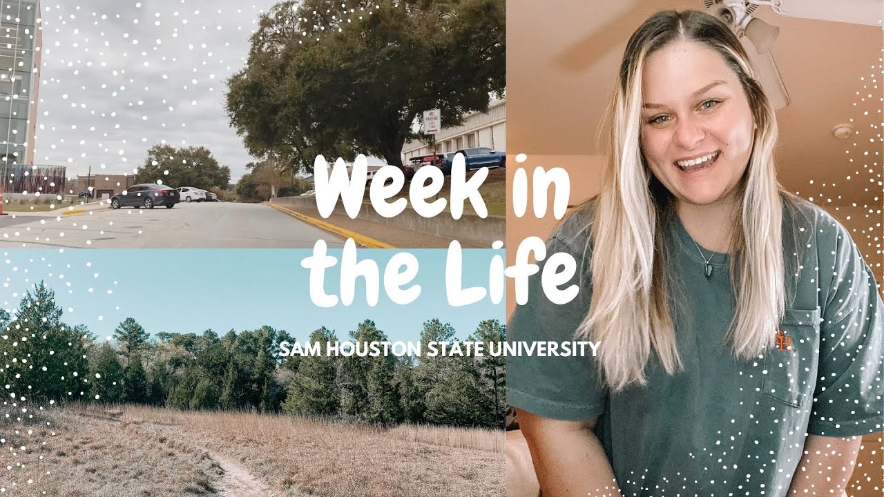Week in the Life || Sam Houston State University - YouTube